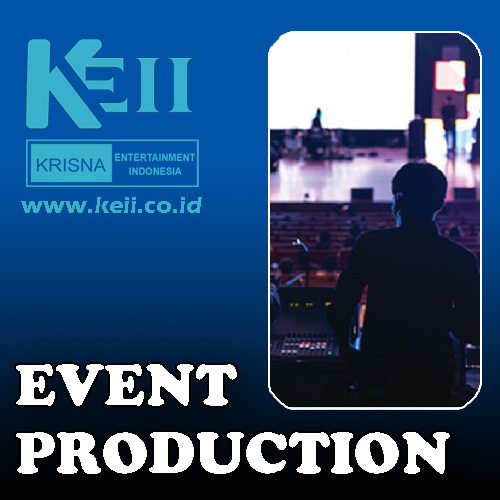Event Production - 081252864470 - Keii Entertainment